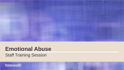 Emotional Abuse Safeguarding Training Pack | Teaching Resources