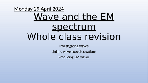 Combined Physics revision pack- Waves & The EM Spectrum | Teaching ...