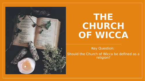 The Church of Wicca | Teaching Resources