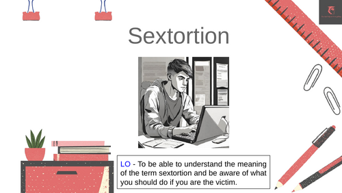 Sextortion Tutorial / Assembly | Teaching Resources