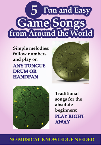 5 Fun and Easy Game Songs From Around the World for Tongue Drum and ...