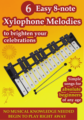 6 Easy 8-note Xylophone Melodies to Brighten Your Celebrations ...
