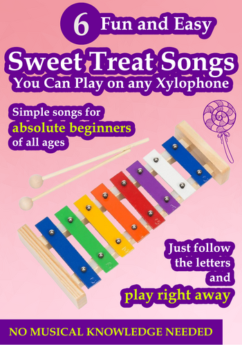 6 Fun and Easy Sweet Treat Songs You Can Play on Any Xylophone ...