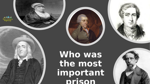 Who was the most important prison reformer? | Teaching Resources