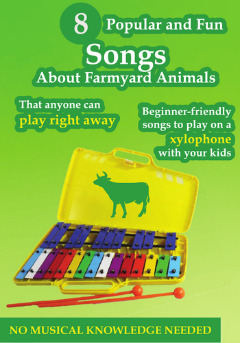 8 Popular and Fun Songs About Farmyard Animals to Play on Any Xylophone ...
