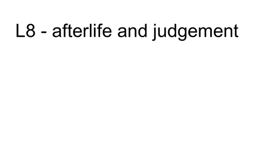 Christianity: Afterlife and Judgement | Teaching Resources