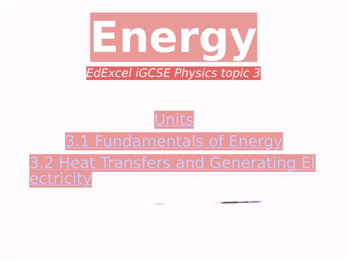 Edexcel IGCSE Physics - Energy - Complete Set Of Resources | Teaching Resources