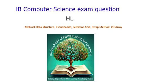 IB HL Computer Science Exam question - Selection Sort, Swap method ... IB HL Computer Science Exam question - Selection Sort, Swap method ...