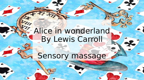 Alice in wonderland Story massage | Teaching Resources