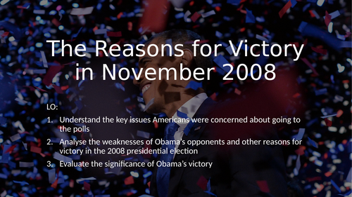 15. The Reasons for Victory in November 2008 | Teaching Resources