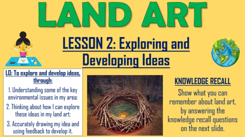 Land Art/ Earth Art Project - Complete Lesson Bundle! | Teaching Resources