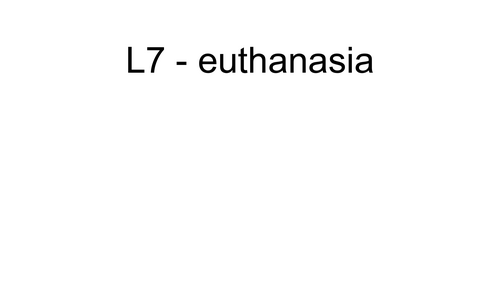 Theme B: Euthanasia AQA GCSE | Teaching Resources