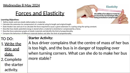 GCSE Physics Forces, Elasticity and Hooke's Law: Complete Lesson ...