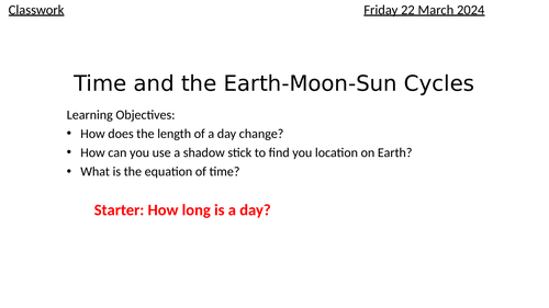 Astronomy GCSE Chapter 4 - Time and The Earth-Moon-Sun Cycles ...