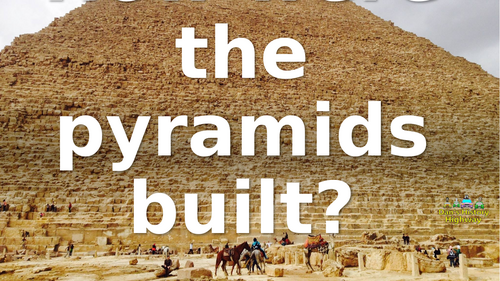 How were the pyramids built? | Teaching Resources