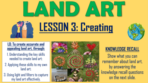 Land Art/ Earth Art Project - Complete Lesson Bundle! | Teaching Resources