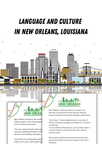 Language and Culture in New Orleans, Louisiana. | Teaching Resources