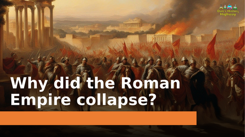 Why did the Roman Empire collapse? | Teaching Resources