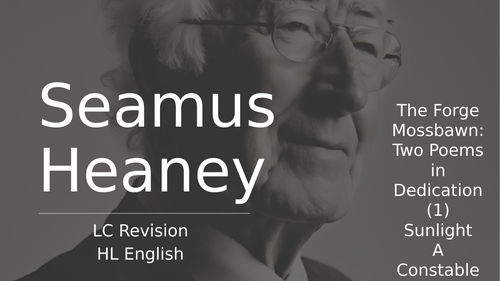 Seamus Heaney - LC HL Revision | Teaching Resources