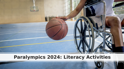Paralympics 2024 Literacy Activities | Teaching Resources