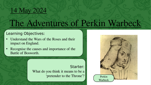 KS3 History Tudors Lesson - Henry VII and Perkin Warbeck | Teaching ...
