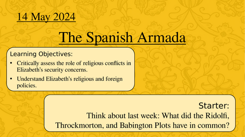 KS3 History Tudors Lesson - The Spanish Armada | Teaching Resources