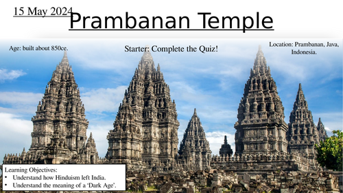 KS3 Prambanan Temple - The History of the World in 11 buildings ...
