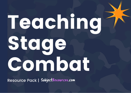 Teaching Stage Combat - Drama Resource | Teaching Resources
