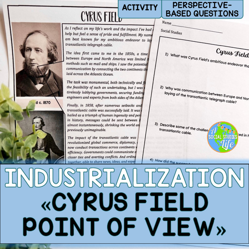 Cyrus Field Point of View | Teaching Resources