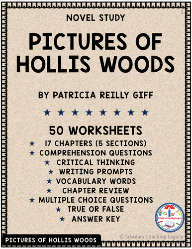 PICTURES OF HOLLIS WOODS Novel Study Comprehension, Critical Thinking ...