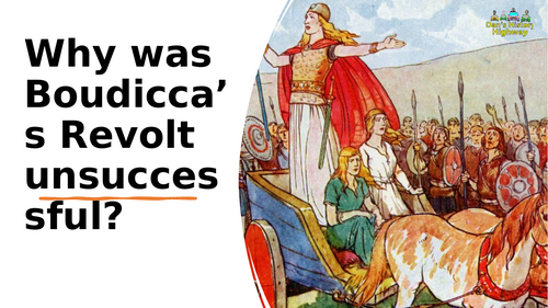 Why was Boudicca's Revolt unsuccessful? | Teaching Resources