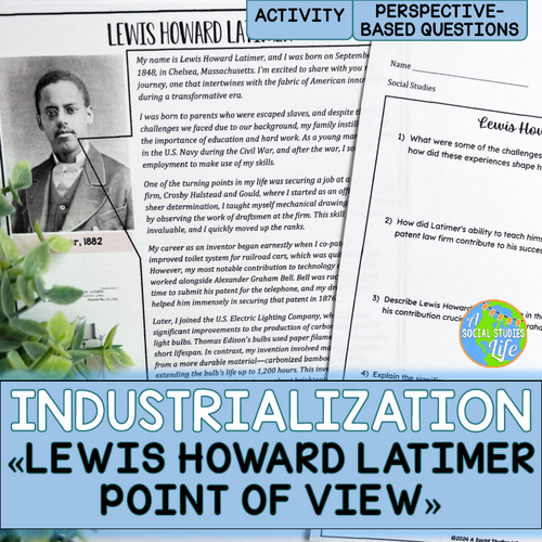 Lewis Howard Latimer Point of View | Teaching Resources