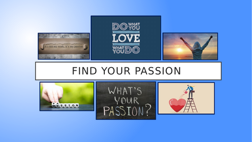 Find Your Passion Assembly | Teaching Resources