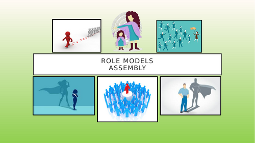 Role Models Assembly | Teaching Resources