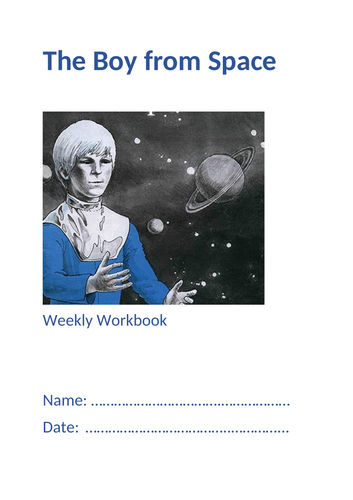 The Boy From Space 10 Week Workbook English | Teaching Resources