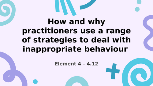 Element 4 - Behaviour | Teaching Resources