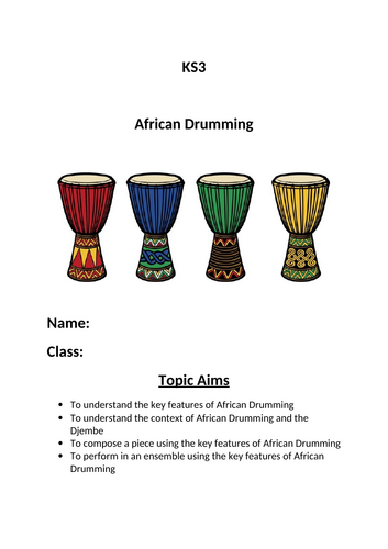 KS3 Music - African Drumming | Teaching Resources