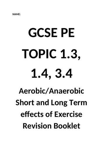 Edexcel GCSE PE Aerobic/Anaerobic Short and Long Term effects of ...