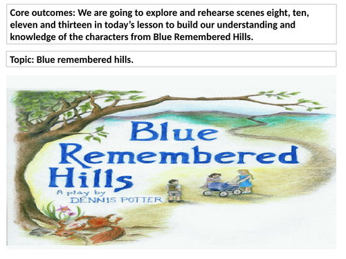 Blue remembered hills scheme of work. | Teaching Resources