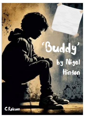 KS3 Class Text 'Buddy' by Nigel Hinton Pupil Booklet | Teaching Resources