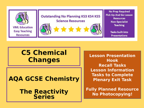 GCSE Chemistry The Reactivity Series Full Lesson Presentation and ...