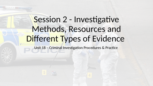 Unit 18 Criminal Investigation Procedures And Practice Level 3 Rqf Uniformed Protective Services
