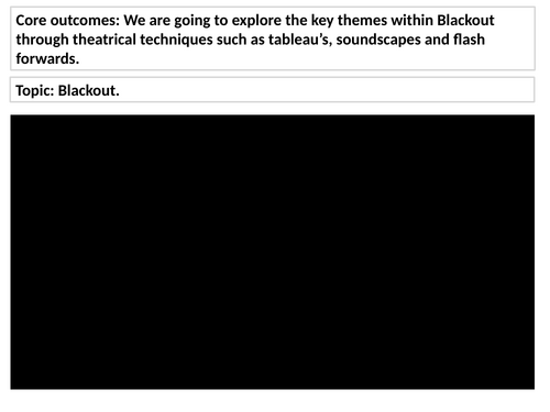 Blackout scheme of work. | Teaching Resources