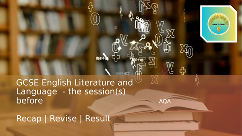 GCSE AQA English Literature and Language: 'The Session Before Your Exam ...