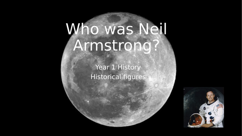 Who was Neil Armstrong? | Teaching Resources