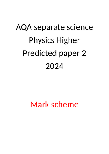 predicted paper 2024 physics separate science paper 2 | Teaching Resources
