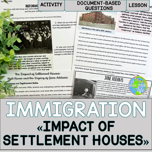 Settlement Houses, Hull House, Jane Addams | Teaching Resources