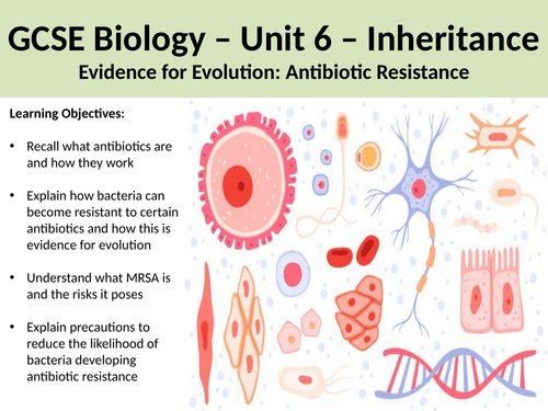 GCSE Biology - Antibiotic Resistance | Teaching Resources