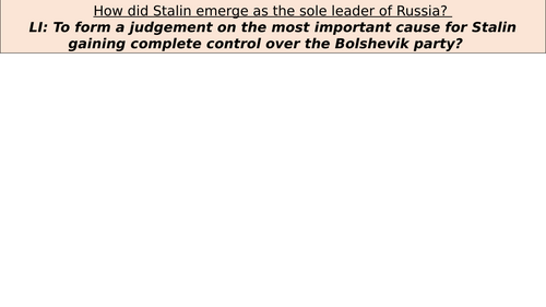 2N Revolution and dictatorship: Russia, 1917–1953 Stalin's rise to ...
