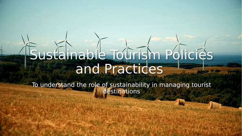 Sustainable Tourism Policies and Practices | Teaching Resources